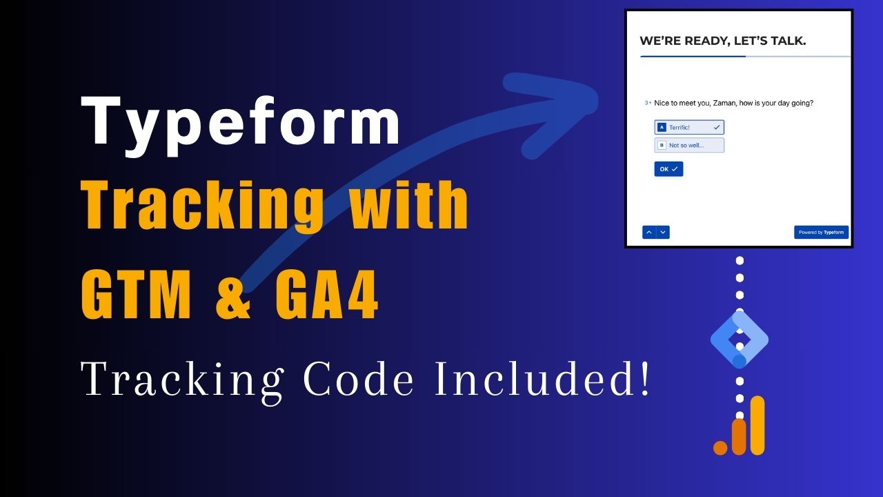 Typeform Tracking with Google Tag Manager & Google Analytics - Leo Measure